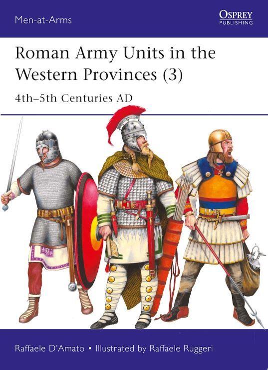 OSP-MAA557 Osprey Publishing Men at Arms: Roman Army Units in the ...